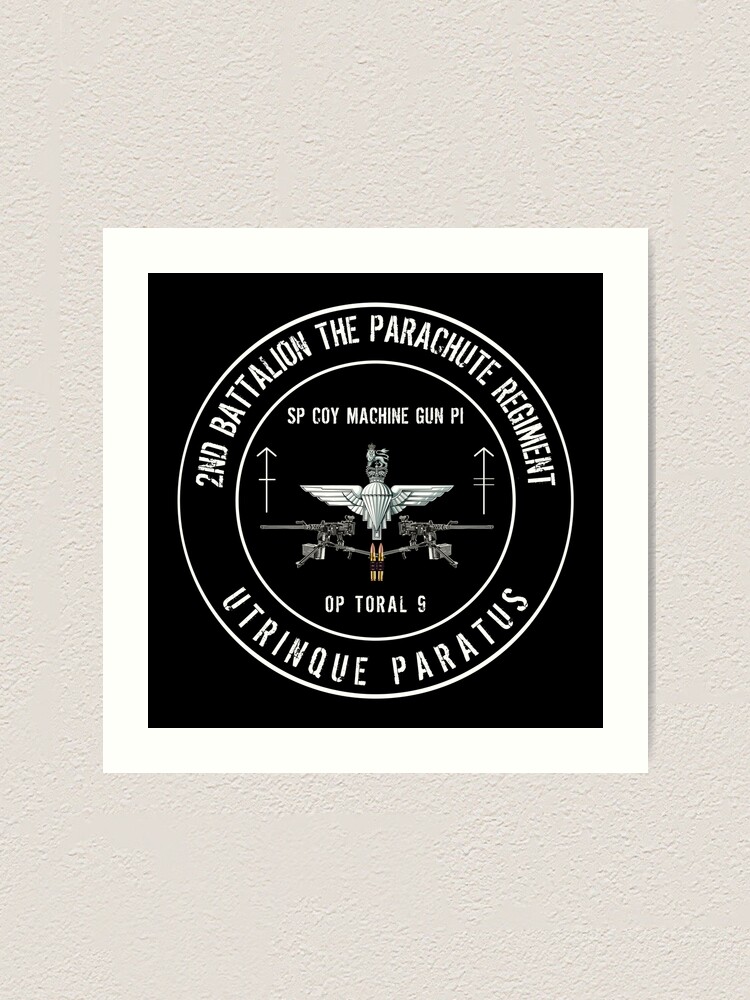 "Parachute Regiment - Machine Guns platoon" Art Print by top-notch-tees ...