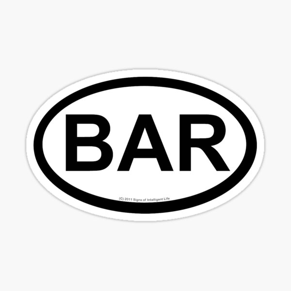 "BAR location sticker" Sticker for Sale by SOIL | Redbubble