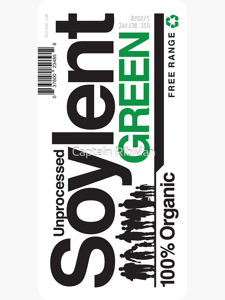 "Contents: Unprocessed Soylent Green (STICKER)" Sticker for Sale by ...