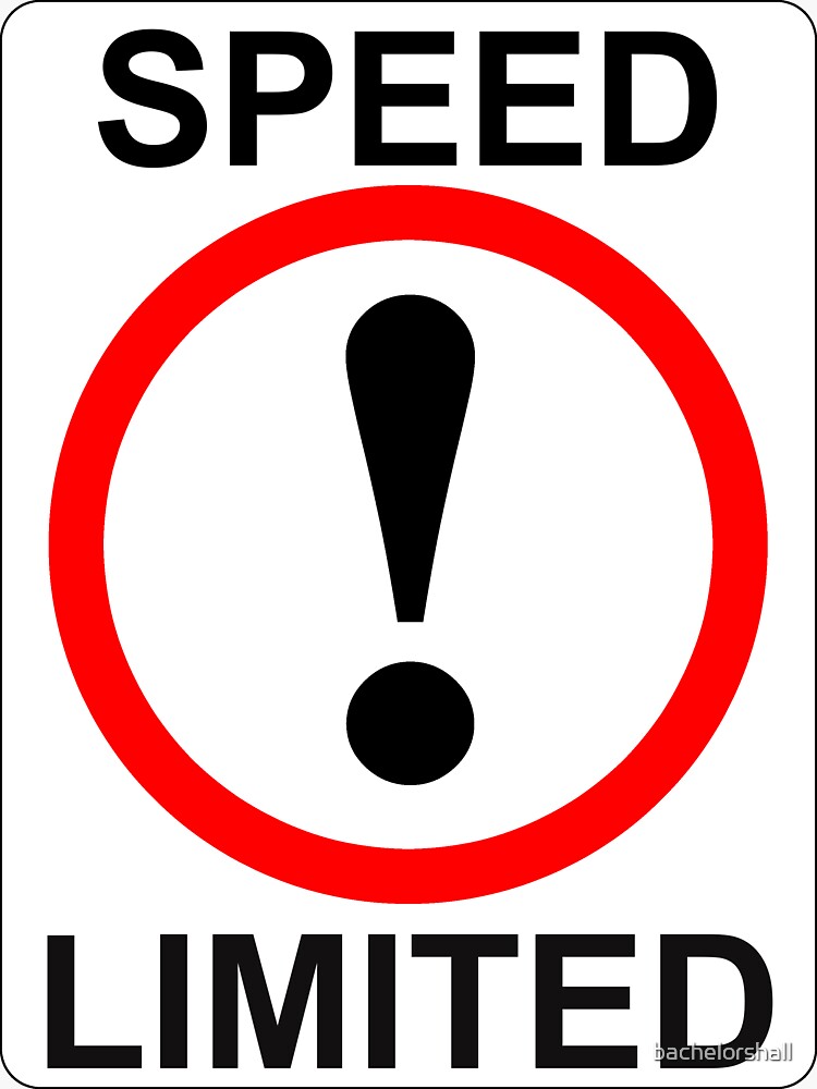 "Speed Limited" Sticker for Sale by bachelorshall | Redbubble