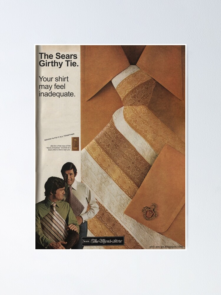 "Vintage ad for Sears' Girthy Ties" Poster for Sale by philarego ...
