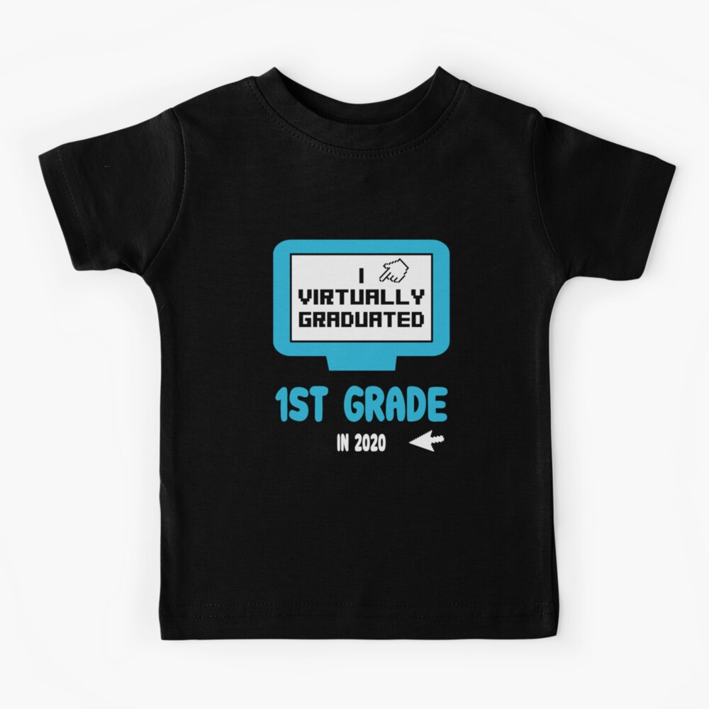 "I Virtually Graduated First 1st Grade in 2020 Quarantine Funny Gift ...