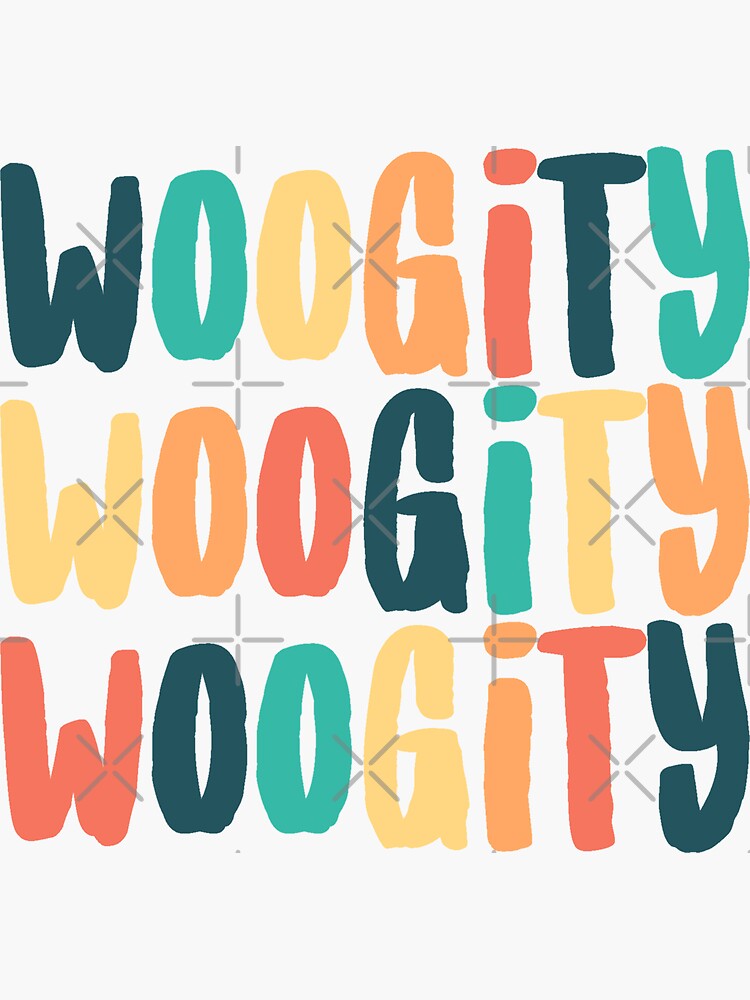 "woogity woogity woogity" Sticker by Aprilllclark | Redbubble