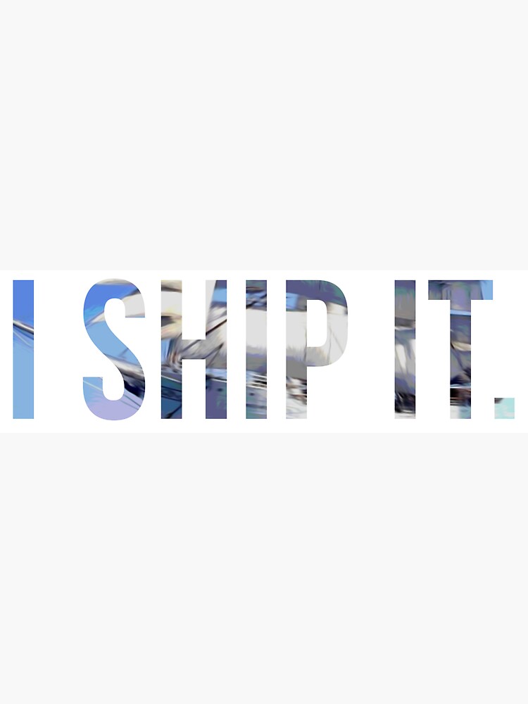 "I ship it sticker design" Sticker for Sale by eltrk | Redbubble