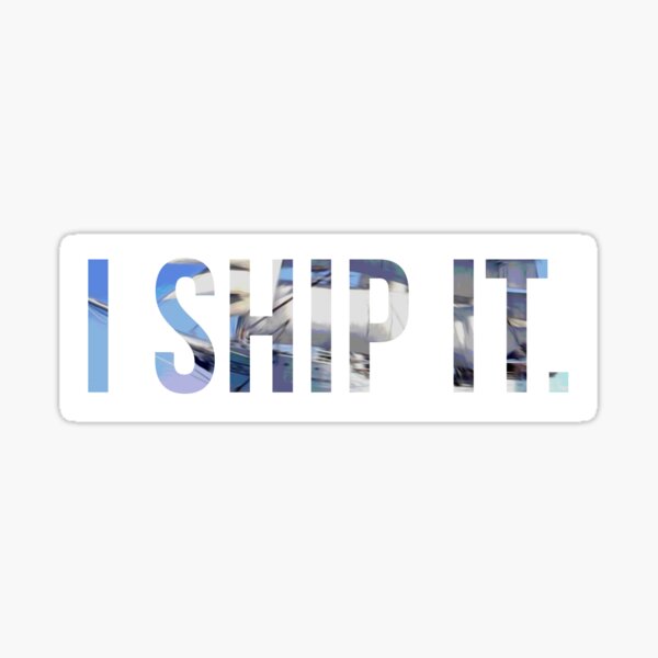 "I ship it sticker design" Sticker for Sale by eltrk | Redbubble