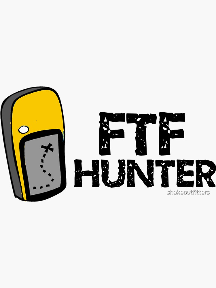 "FTF Hunter" Sticker for Sale by shakeoutfitters | Redbubble