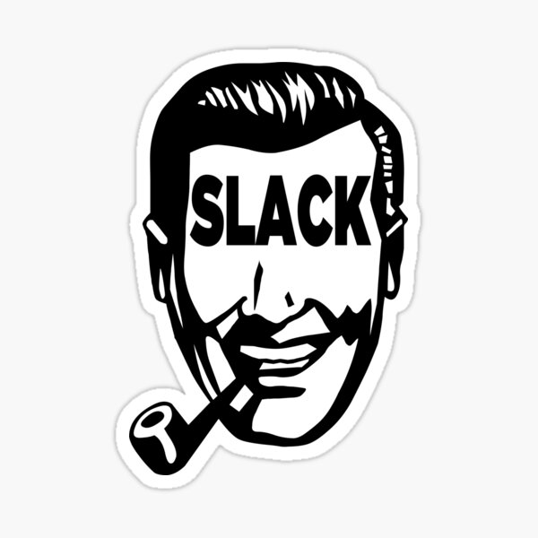 "SLACK" Sticker for Sale by Tunic | Redbubble