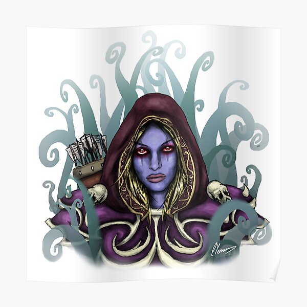"Sylvanas Windrunner" Poster by Podfish | Redbubble