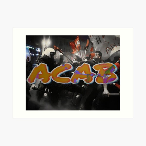 "AcAb Street Action" Art Print by AnarchistCubano | Redbubble