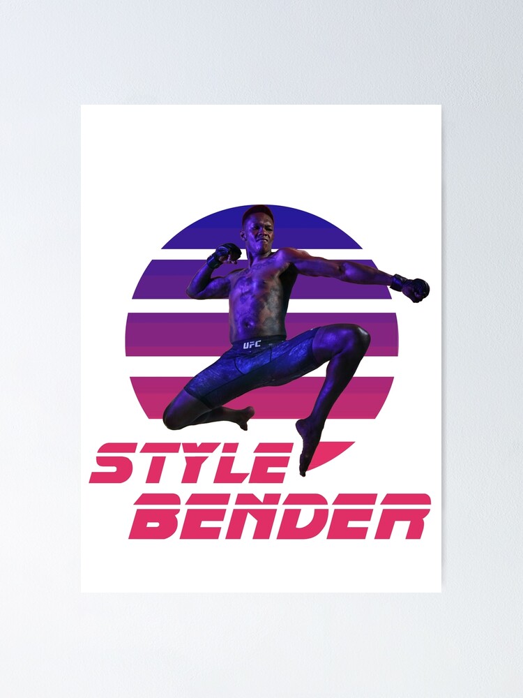 "Israel Adesanya "The Last Style Bender" MMA" Poster by Dispater ...