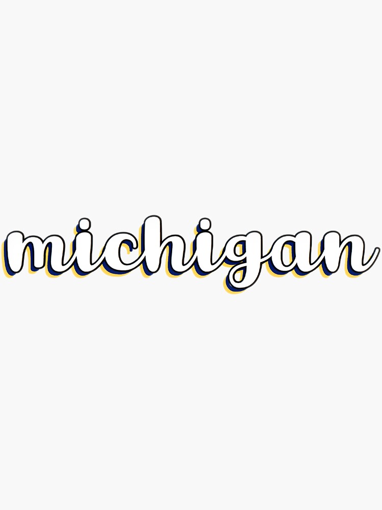 "cursive maize and blue Michigan " Sticker for Sale by alyssakgray ...