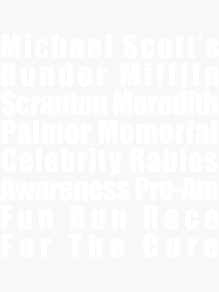 "Michael Scott Rabies Fun Run" Sticker by katemelvin | Redbubble