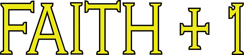 "Faith Plus One" Stickers by minty-fresh15 | Redbubble