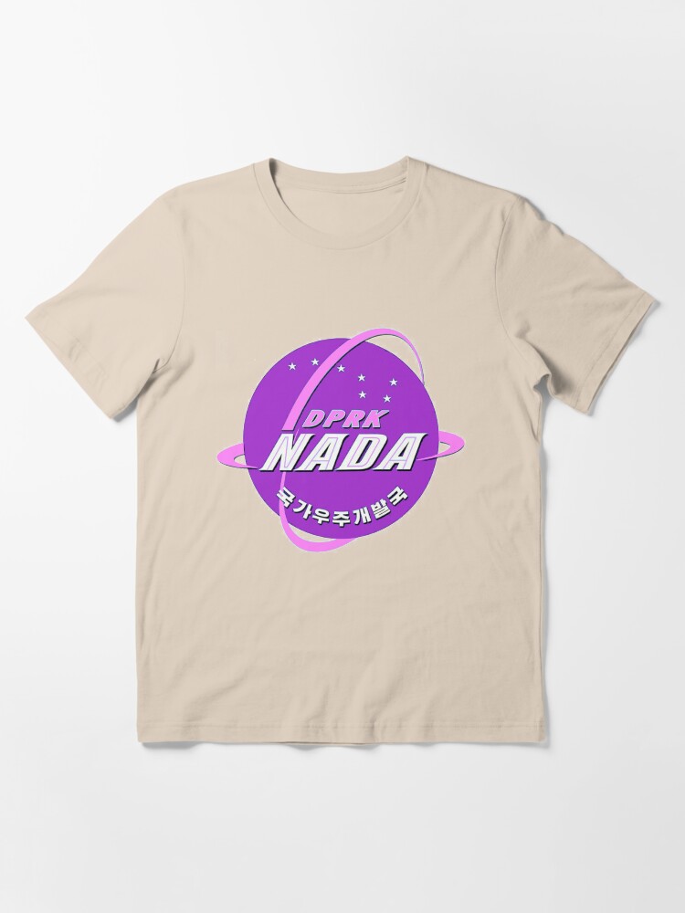 "NADA - North Korean Space Agency" T-shirt by TheMonsterinMe | Redbubble