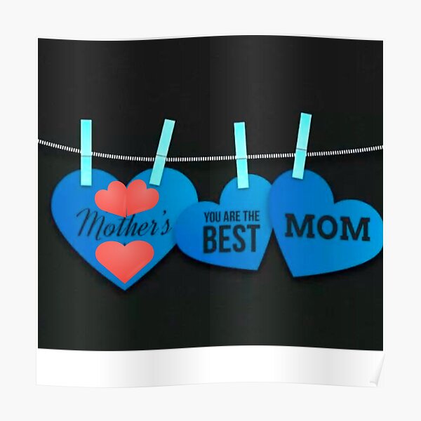 "mother,best mother,mom,best mom" Poster by modydody | Redbubble