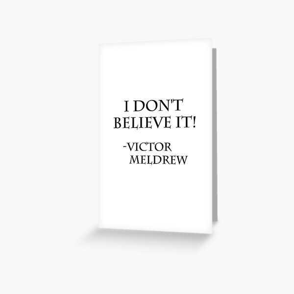 Victor Meldrew Greeting Cards | Redbubble
