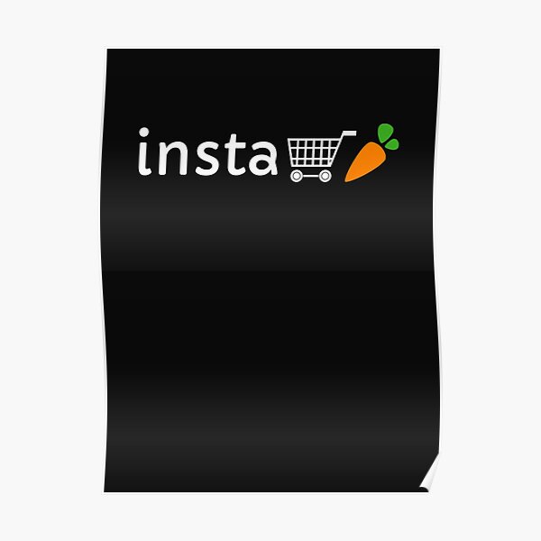 Instacart Posters | Redbubble