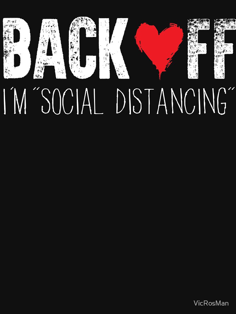 "BACK OFF!" T-shirt for Sale by VicRosMan | Redbubble | back off t ...