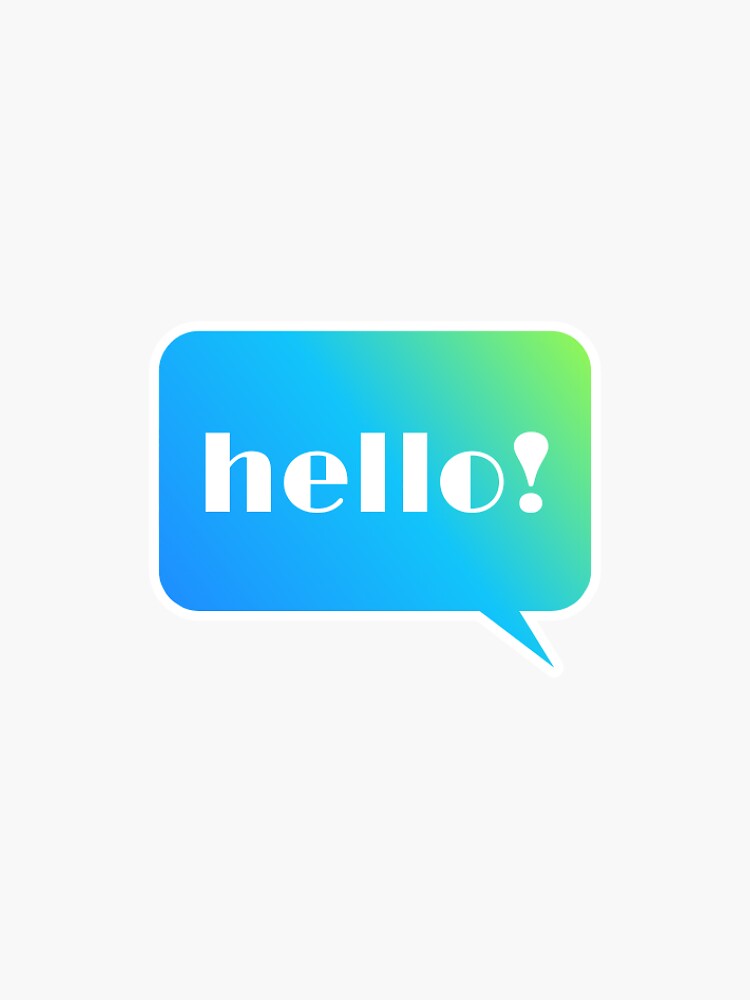 "hello stickers hello chat design" Sticker for Sale by coatstar | Redbubble