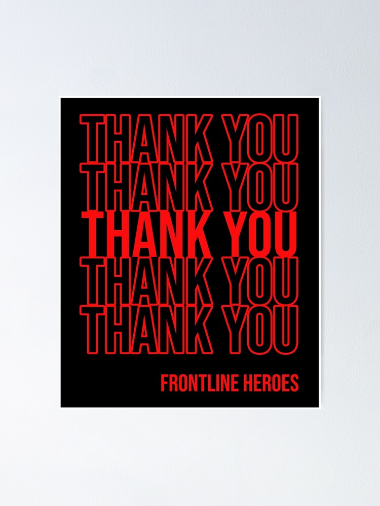 "Thank You Frontline Heroes Healthcare Essential Workers" Poster for ...