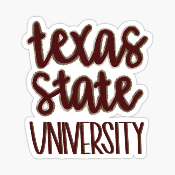 "Texas State University" Sticker for Sale by marielyrebollar | Redbubble