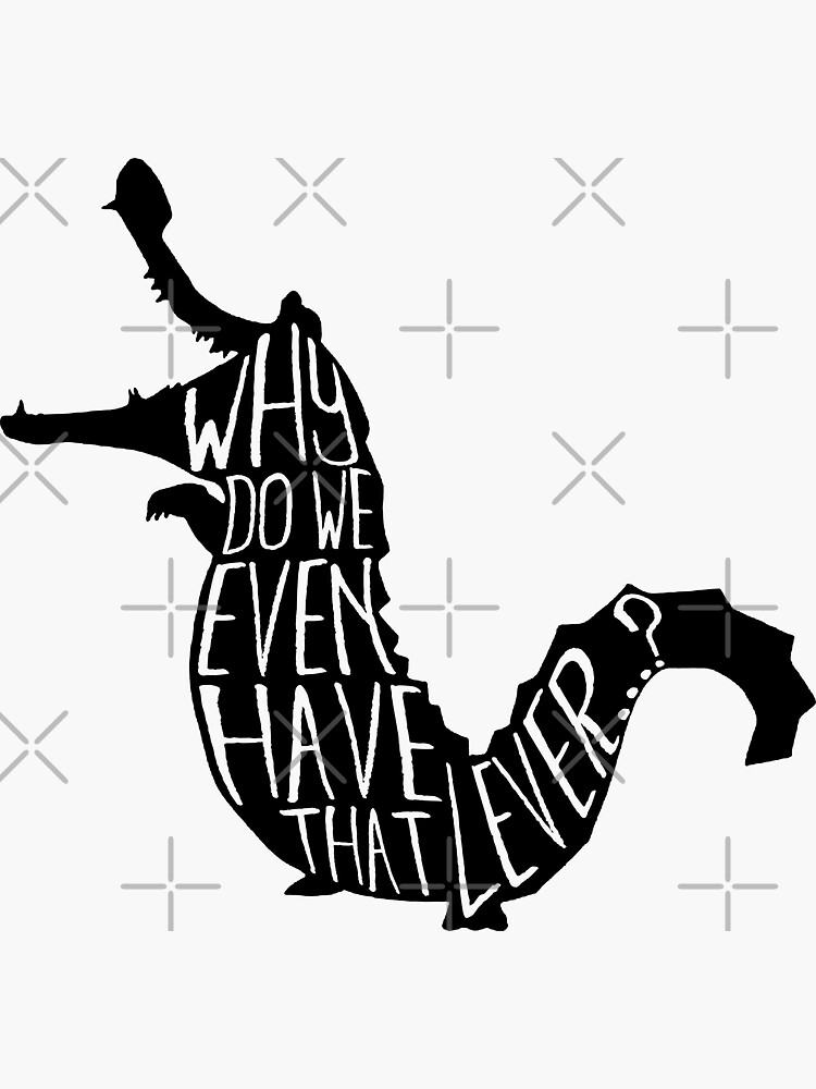 "Why do we even have that lever...?" Sticker for Sale by heroics ...