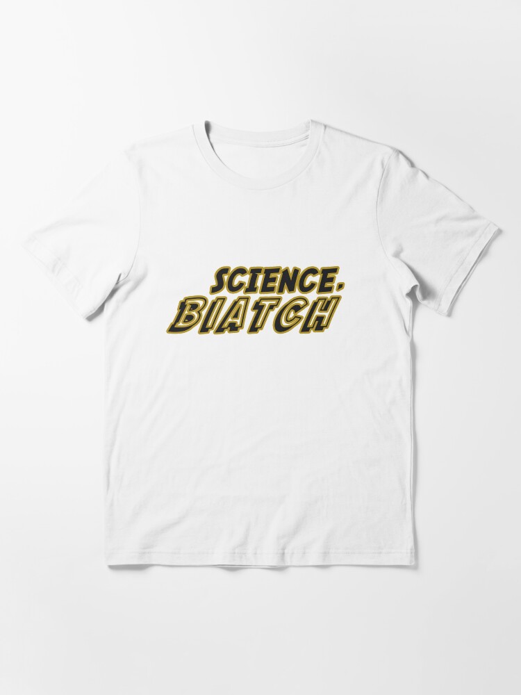 "Science, Biatch (Leo Fitz) Quote" T-shirt for Sale by olyuha ...