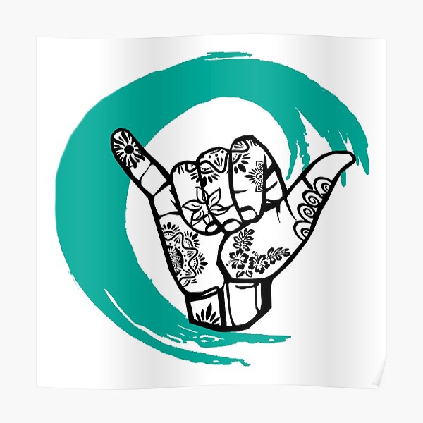"Hang Loose and Surf" Poster for Sale by LocoRico | Redbubble