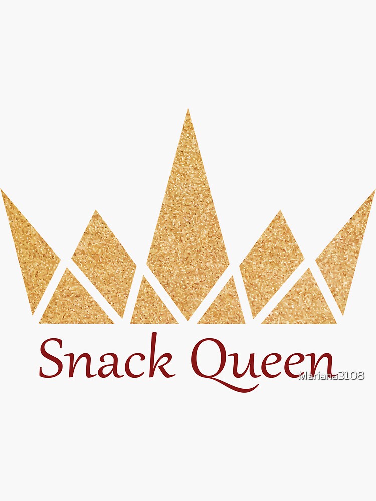"Snack Queen " Sticker for Sale by Mariana3108 | Redbubble