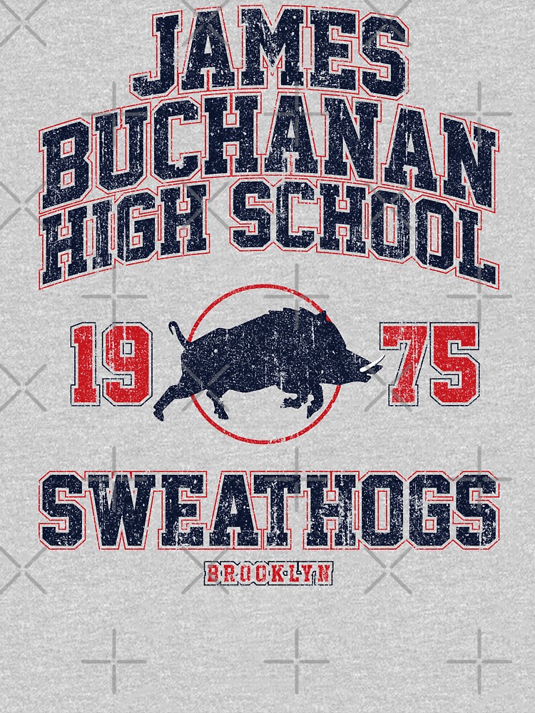 "James Buchanan High Sweathogs (Variant)" T-shirt for Sale by huckblade ...