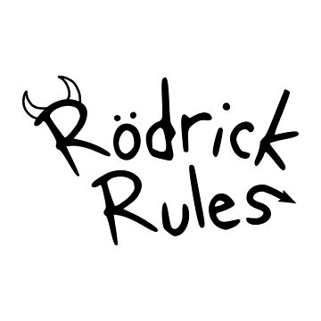 "Rodrick Rules" Sticker for Sale by aliennoodle | Redbubble
