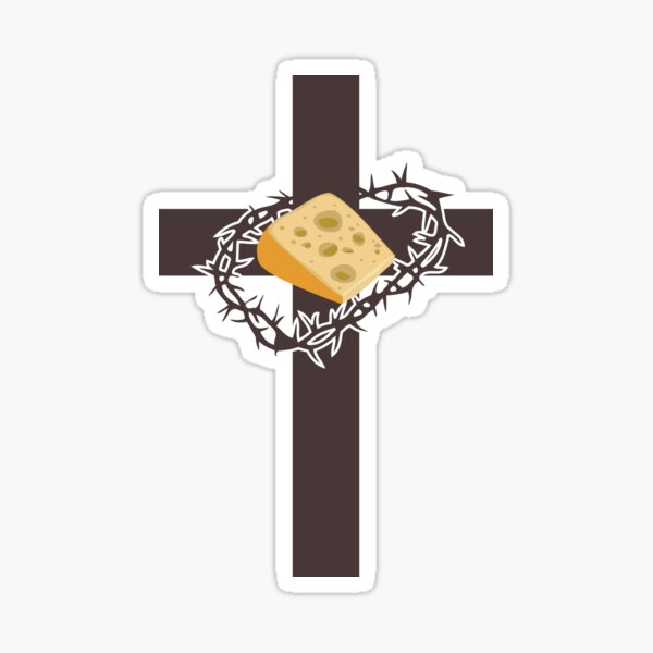 "Cheesus" Sticker by canaduts | Redbubble