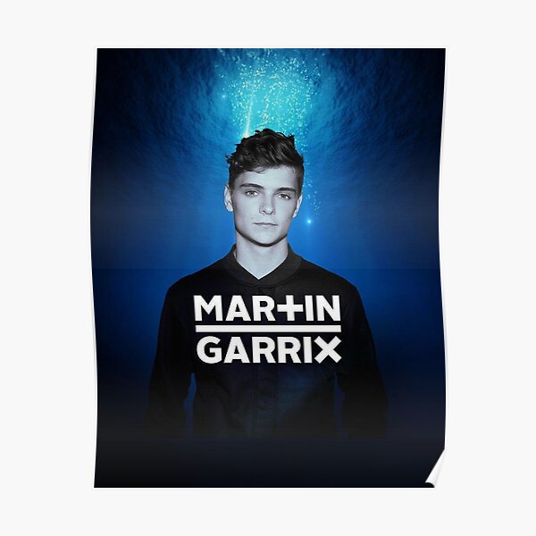 "Martin Garrix" Poster by irenakristin | Redbubble