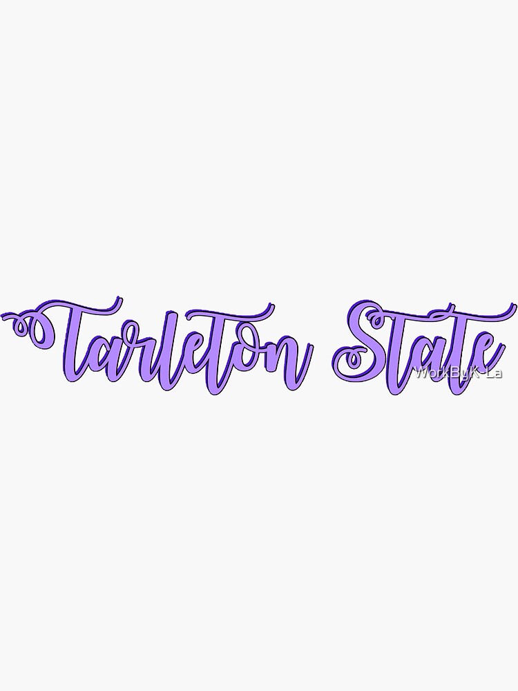 "Tarleton State " Sticker by WorkByK-La | Redbubble