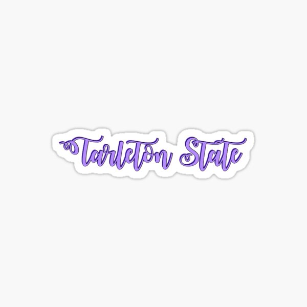 "Tarleton State " Sticker by WorkByK-La | Redbubble