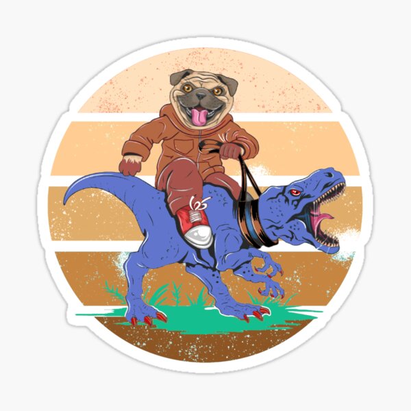 "pug dog puppy cute riding t-rex dinosaur wild artwork vector" Sticker ...