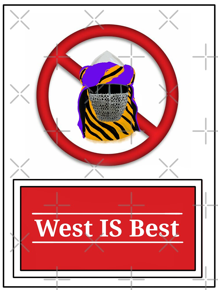 "West IS Best" Sticker for Sale by HonourandArms | Redbubble