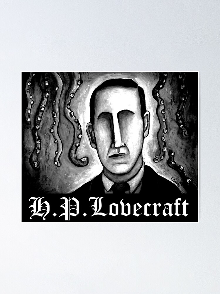 "H. P. Lovecraft" Poster by micalef | Redbubble