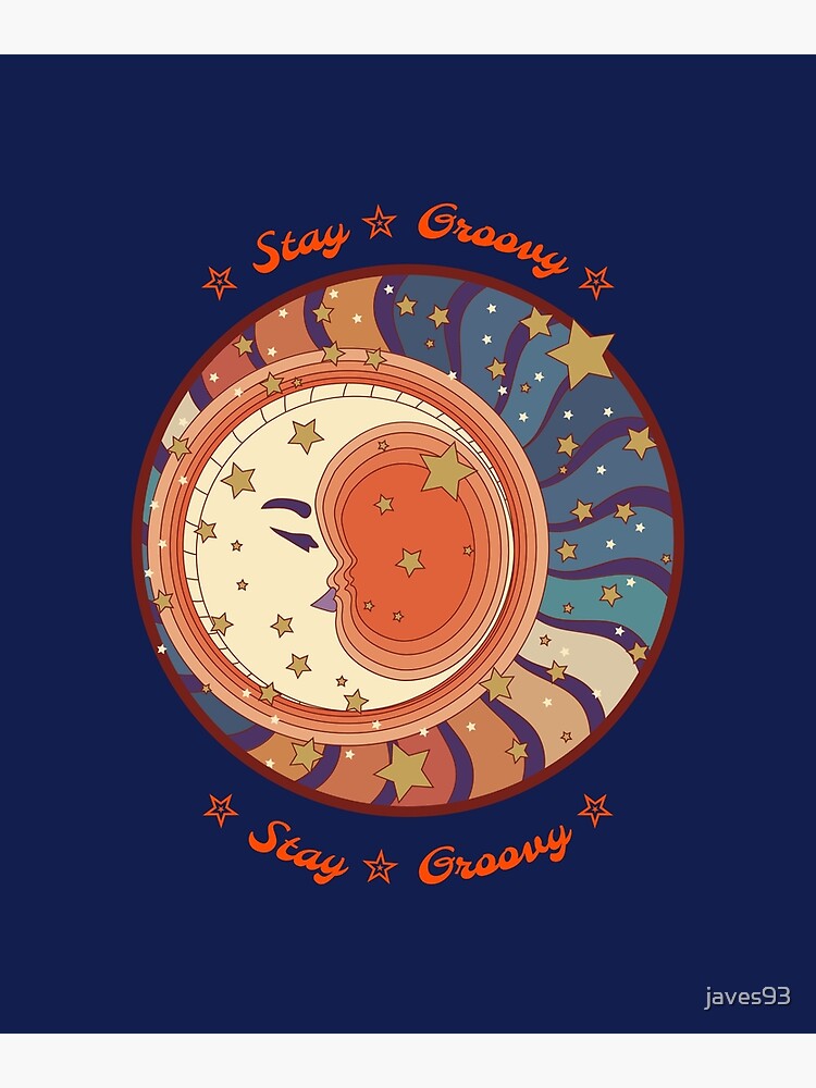 "Stay Groovy Moon and Stars 1970 Vintage Illustration" Art Print by ...