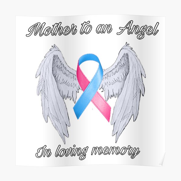 "Infant loss awareness " Poster by PrissyMarie | Redbubble