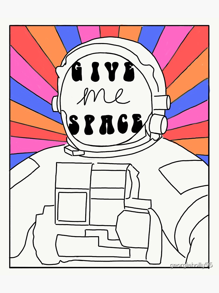 "give me space astronaut-white" Sticker for Sale by georgiaholly56 ...