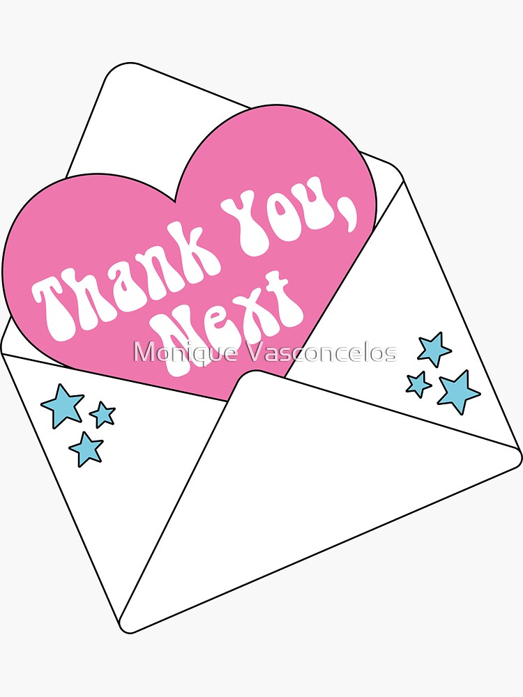 "Thank You, Next" Sticker for Sale by Monique-designs | Redbubble