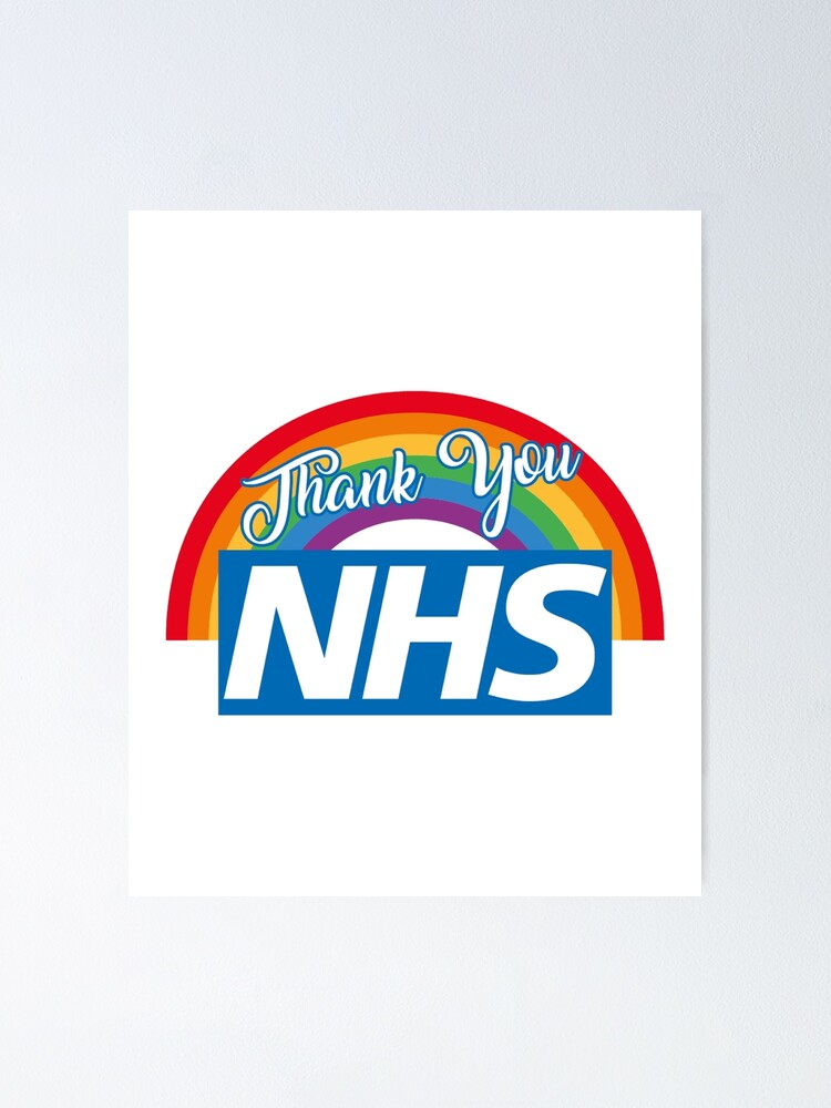 "Thank You NHS" Poster by Dankashire | Redbubble