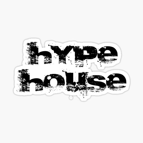 "Hype House " Sticker for Sale by Adolphe350 | Redbubble
