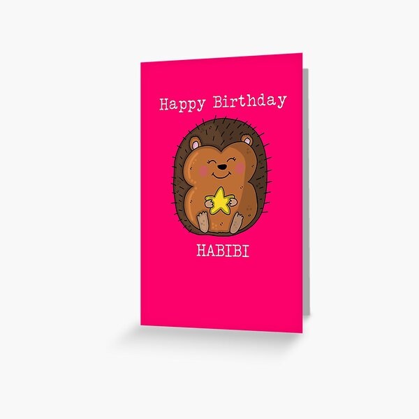 "Happy Birthday Habibi - Arabic Birthday Card " Greeting Card for Sale ...