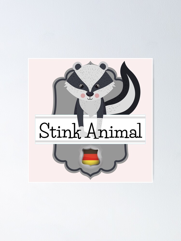 "Skunk Stinktier (Stink Animal) auf Deutsch with German Badge" Poster ...
