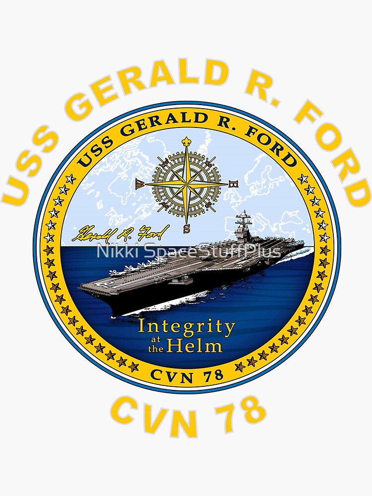 "USS Gerald R. Ford (CVN-78) Crest for Dark Colors" Sticker for Sale by ...