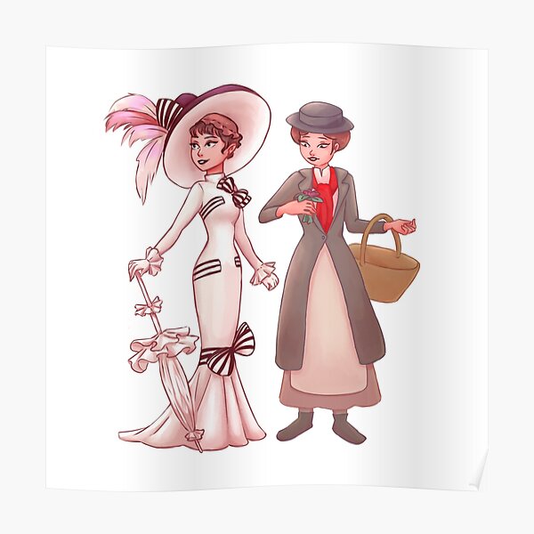 " My Fair Lady" Poster for Sale by Notoboring | Redbubble