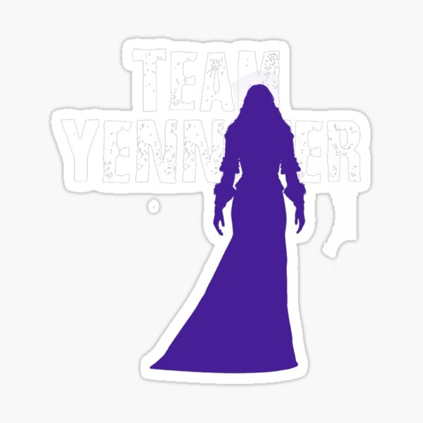 "Team Yennefer" Sticker for Sale by radicallyNormal | Redbubble