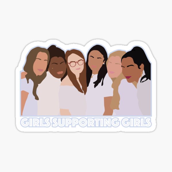 "Girls Supporting Girls " Sticker by jrheam | Redbubble